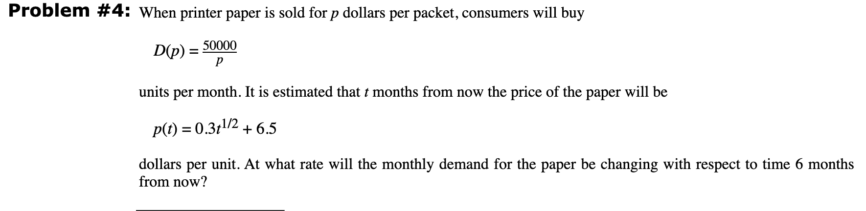 Solved Problem #4: When printer paper is sold for p dollars | Chegg.com