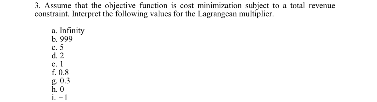 Solved 3. Assume that the objective function is cost | Chegg.com