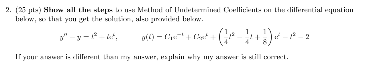 Solved 2. (25 pts) Show all the steps to use Method of | Chegg.com