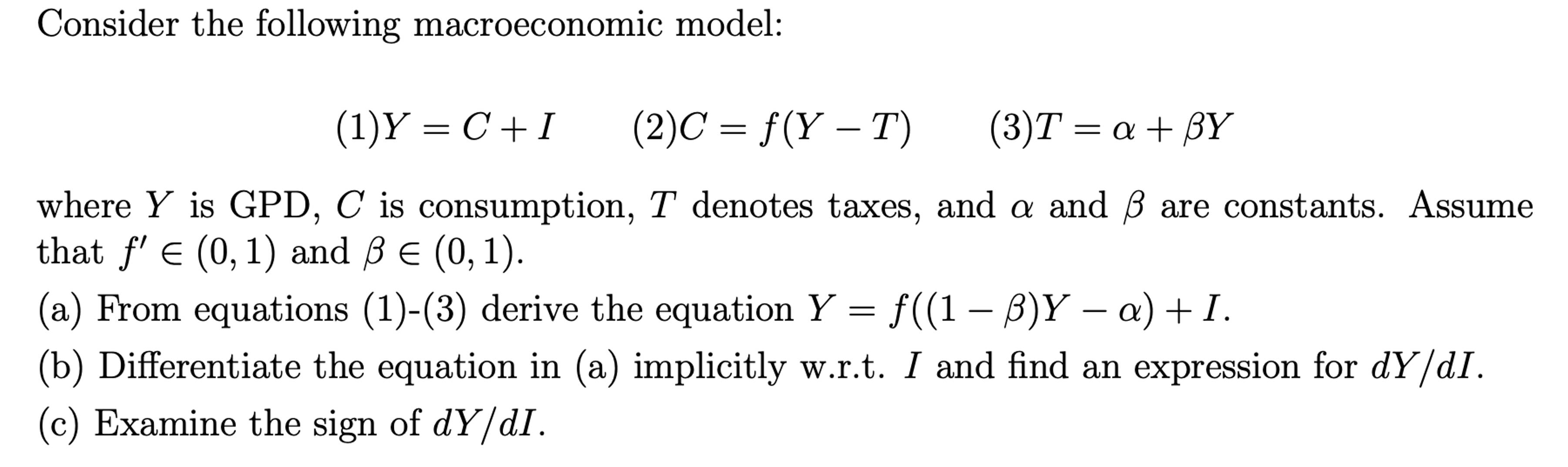 Solved Consider the following macroeconomic model: | Chegg.com