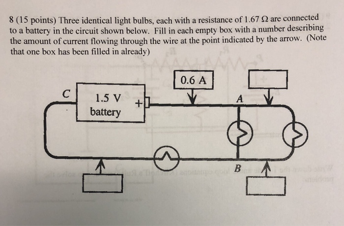 Solved 8 (15 points) Three identical light bulbs, each with | Chegg.com