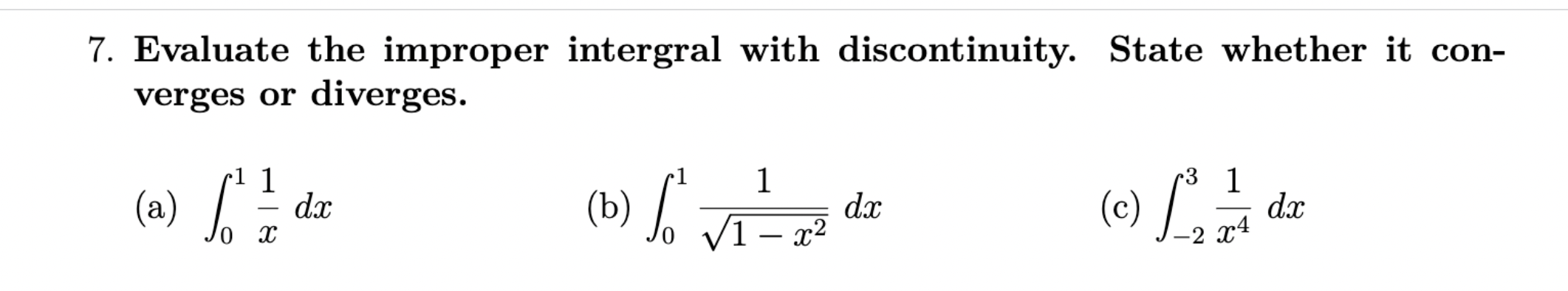 Solved 7. Evaluate the improper intergral with | Chegg.com