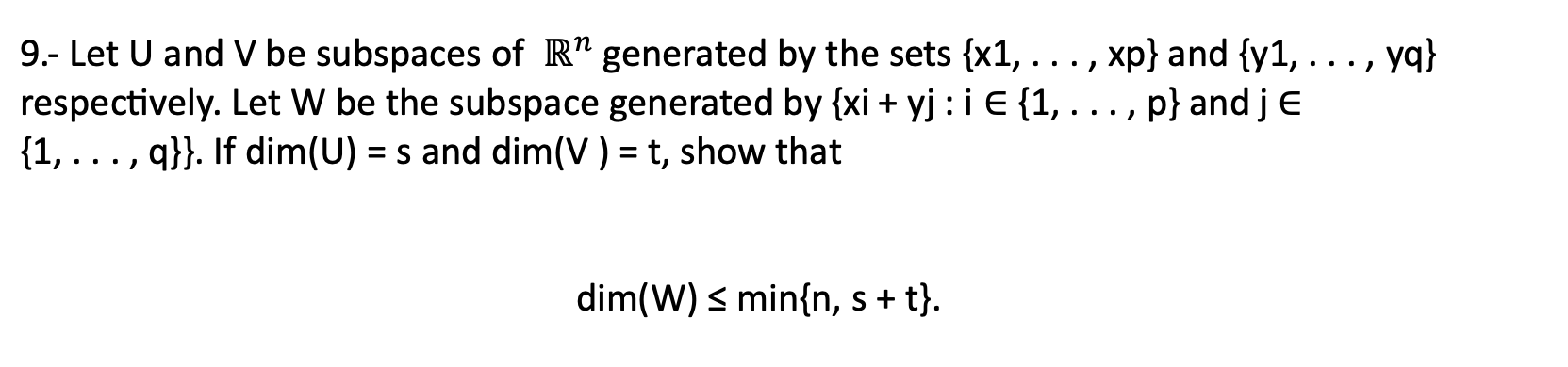 Solved 9 Let U And V Be Subspaces Of Rn Generated By The