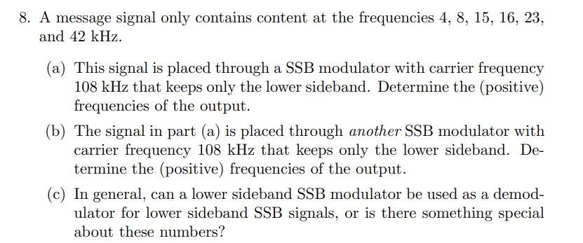 Solved 8. A message signal only contains content at the | Chegg.com