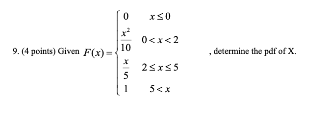 Solved 7. (4 points) Determine the mean of the random | Chegg.com Solved 7. (4 points) Determine the mean of the random | Chegg.com