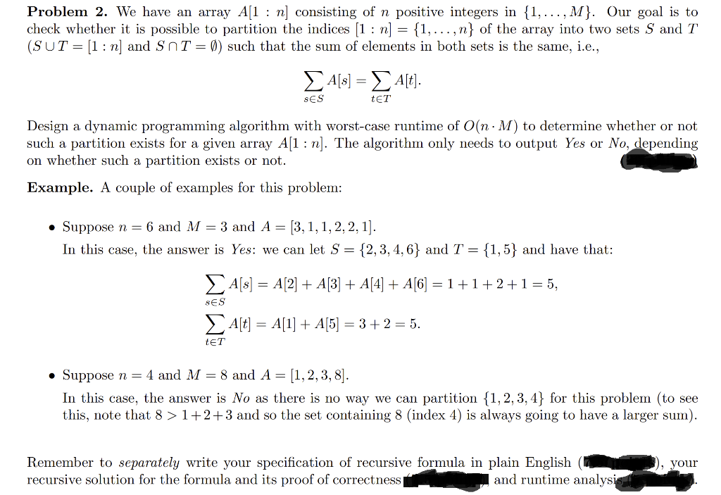 Solved Design a dynamic programming algorithm with | Chegg.com