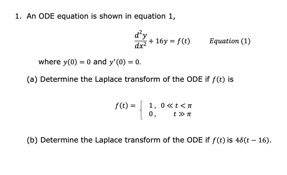 Solved 1. An ODE equation is shown in equation 1, dy = dx2 + | Chegg.com