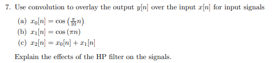 Solved 6. Visualize the filter frequency response by | Chegg.com