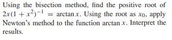 Solved MATLAB ONLY......Using the bisection method, find the | Chegg.com