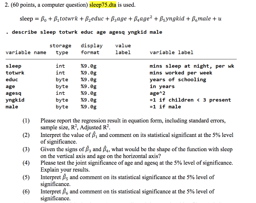 2. (60 points, a computer question) sleep75.dta is | Chegg.com