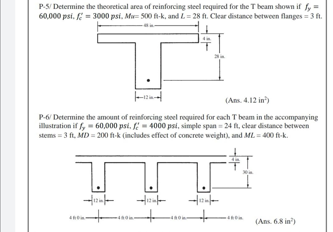Solved P-5/ Determine the theoretical area of reinforcing | Chegg.com
