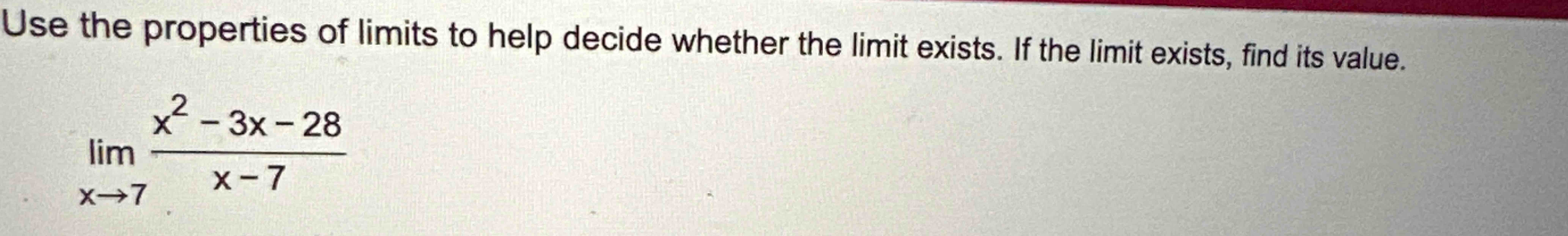 Solved Use The Properties Of Limits To Help Decide Whether