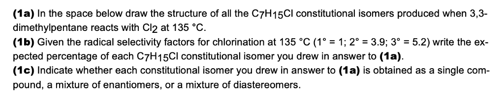 Solved (1a) In the space below draw the structure of all the | Chegg.com