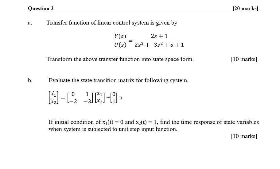 Solved Question 2 [20 marks] a. Transfer function of linear | Chegg.com