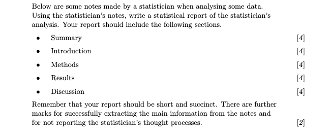 Below are some notes made by a statistician when | Chegg.com