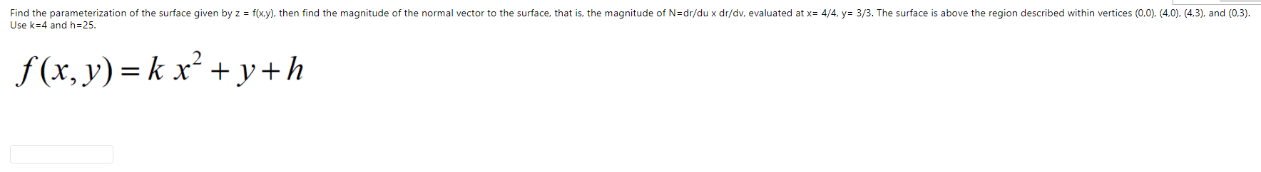 Solved Find the parameterization of the surface given by z = | Chegg.com