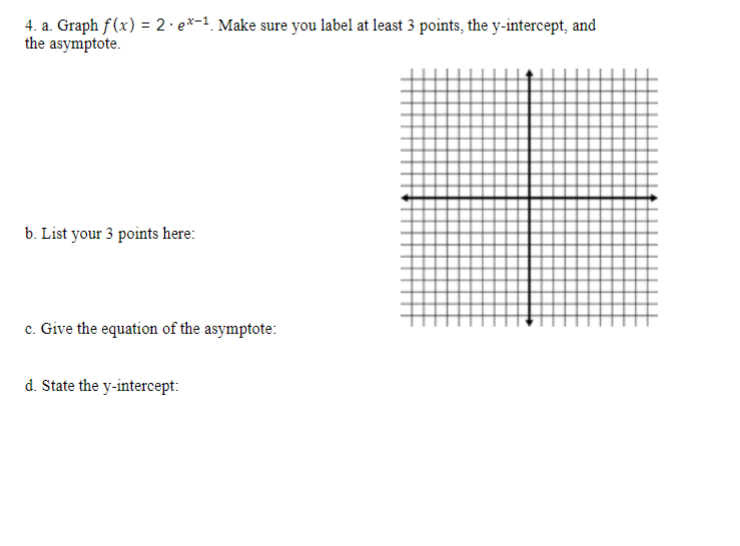 Solved 2. Our goal is to graph f(x)=2x+1−3 Fill in the table | Chegg.com