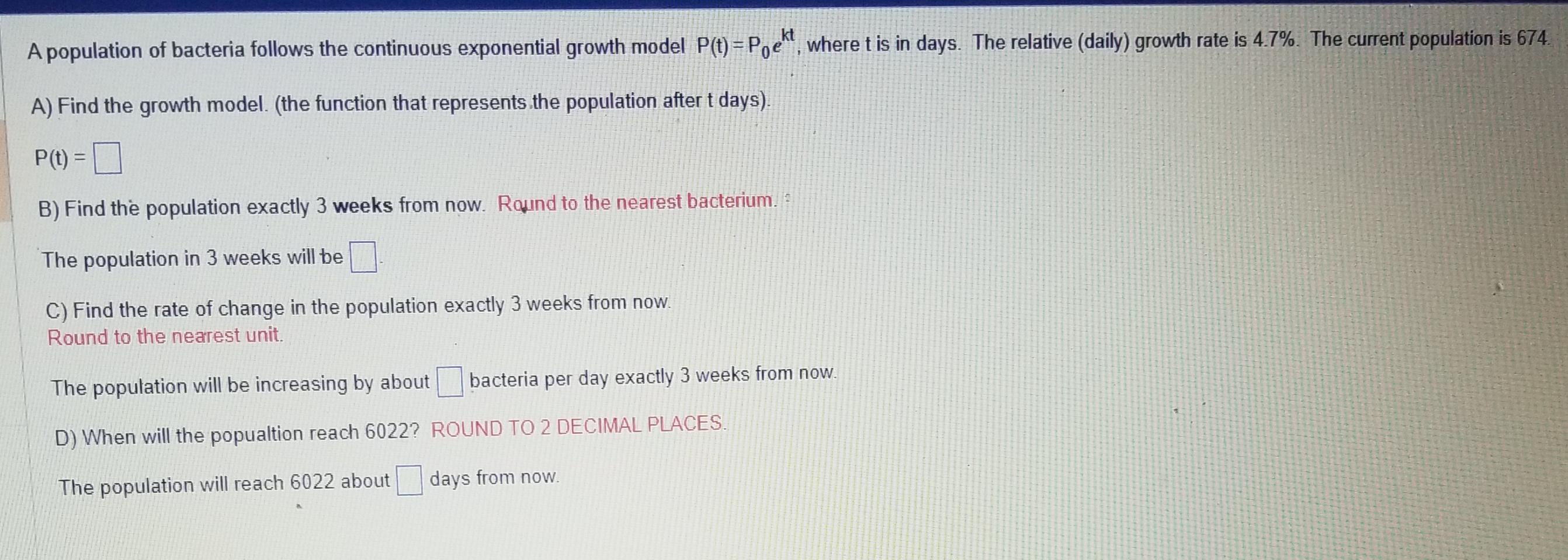 Solved A population of bacteria follows the continuous | Chegg.com