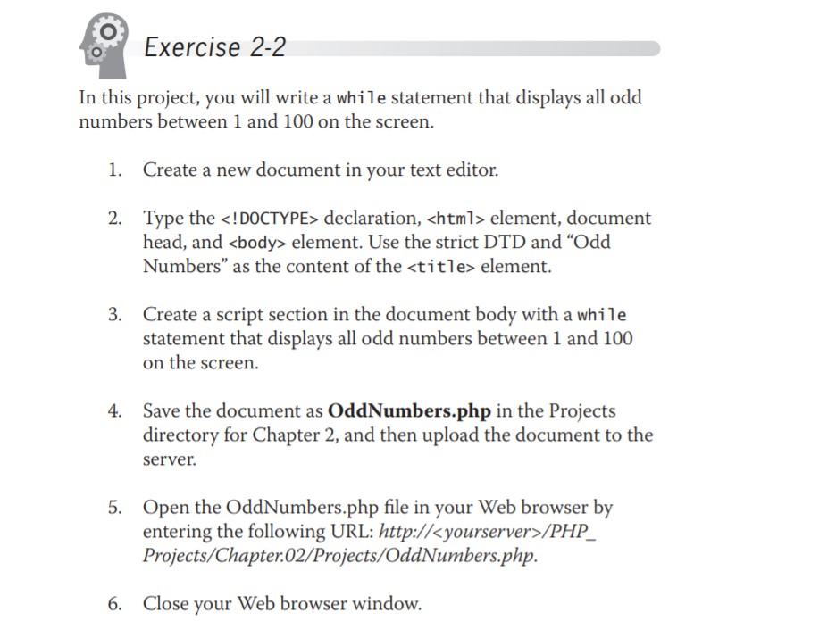 Solved Exercise 2-2 In this project, you will write a while | Chegg.com