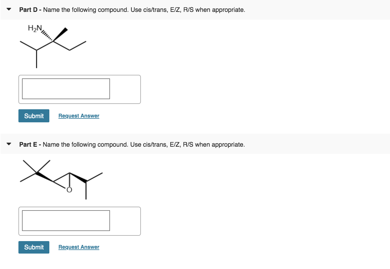 Solved Part D - Name the following compound. Use cis/trans, | Chegg.com