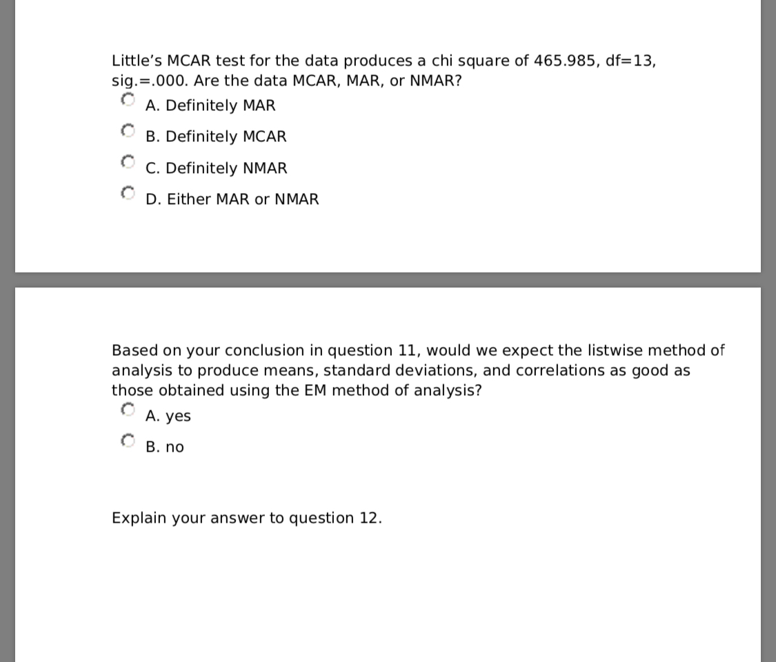 Little's MCAR test for the data produces a chi square | Chegg.com