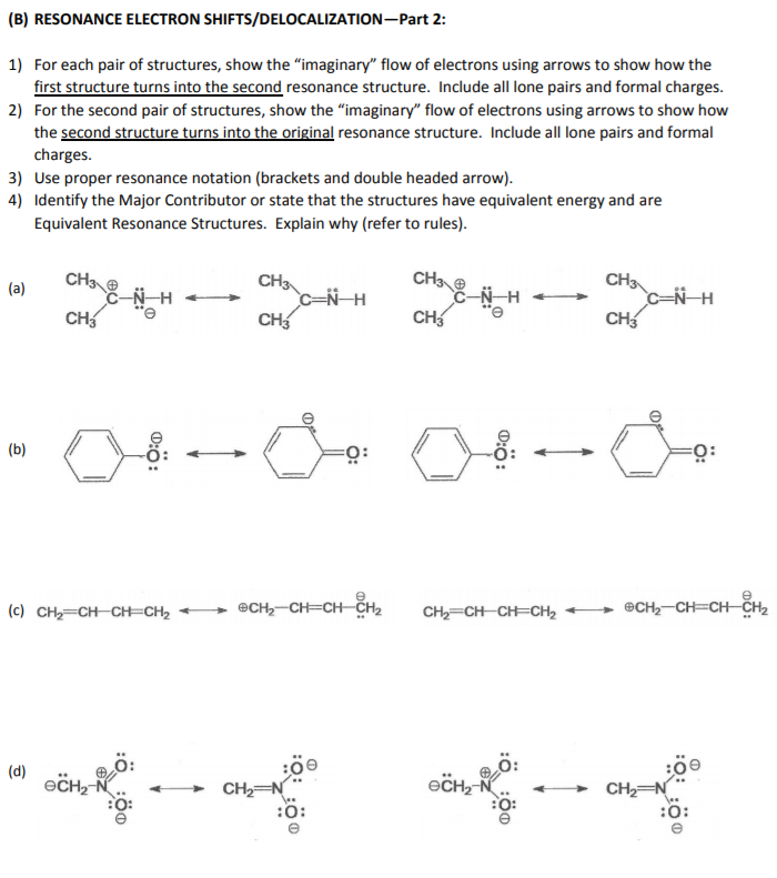Solved (B) RESONANCE ELECTRON SHIFTS/DELOCALIZATION-Part 2: | Chegg.com