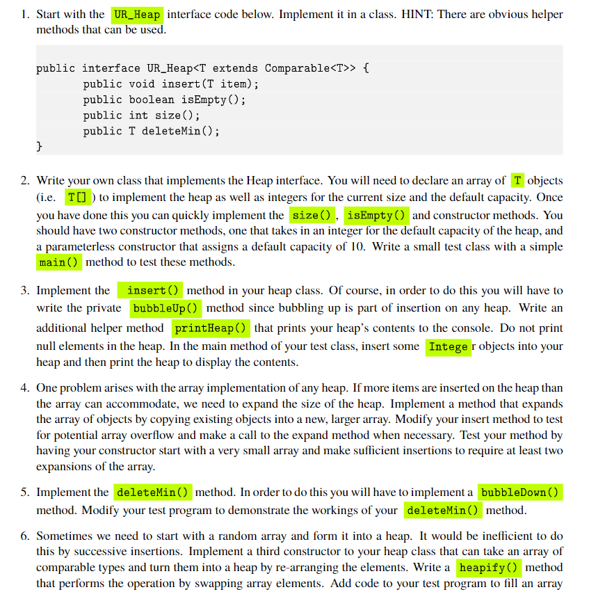 Solved 1. Start with the UR_Heap interface code below. | Chegg.com