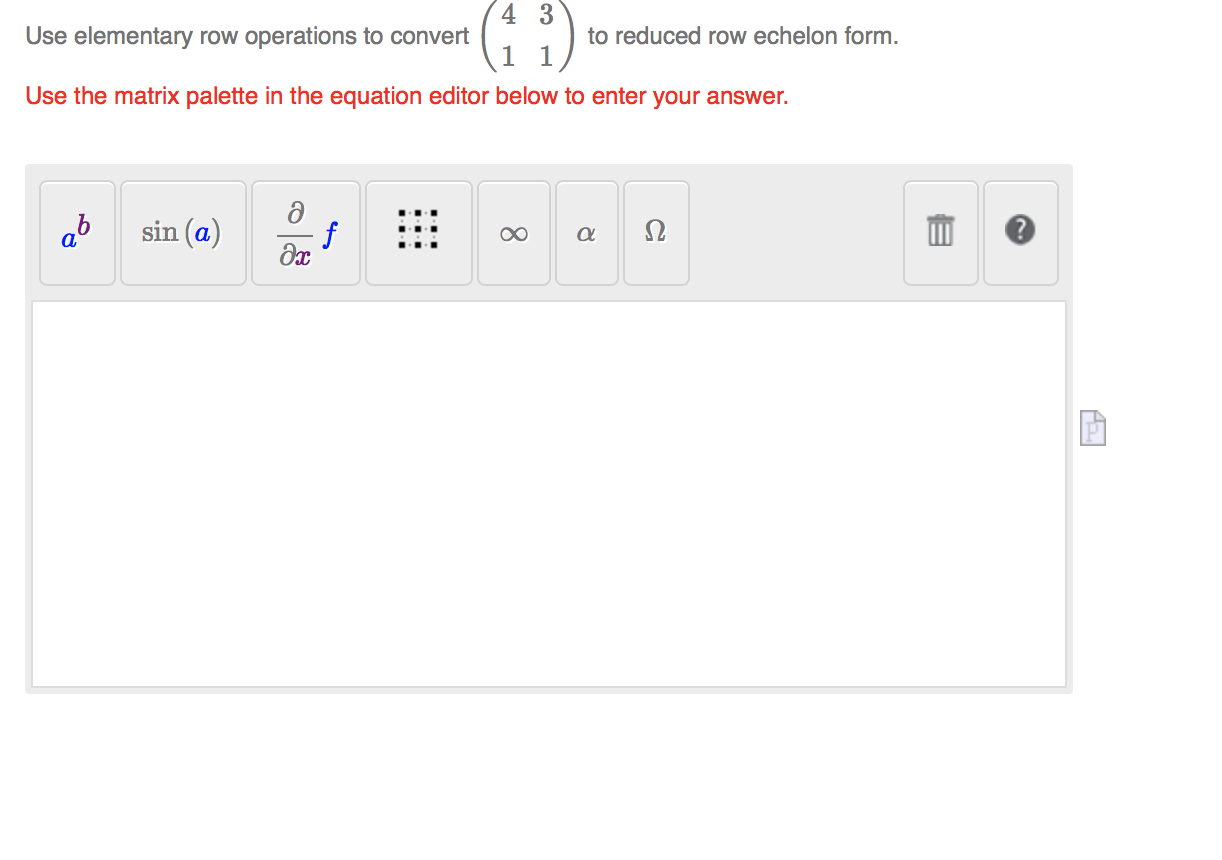 Solved 4 3 Use Elementary Row Operations To Convert To
