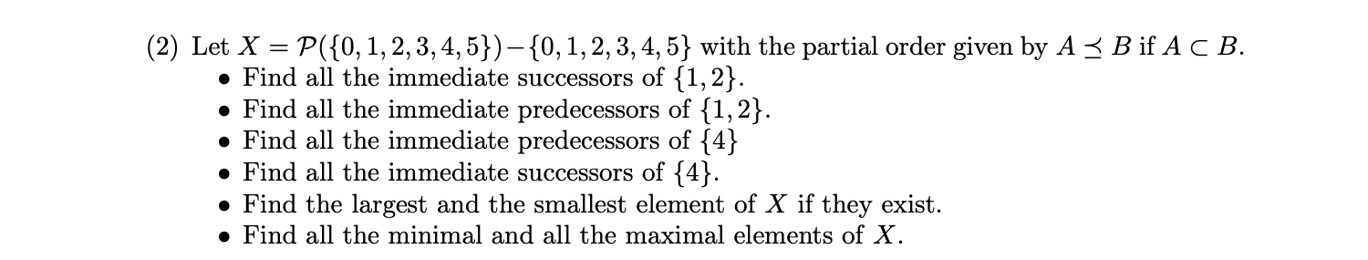 Solved (2) Let X=P({0,1,2,3,4,5})−{0,1,2,3,4,5} with the | Chegg.com