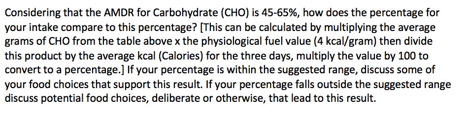 Solved Considering that the AMDR for Carbohydrate (CHO) is | Chegg.com