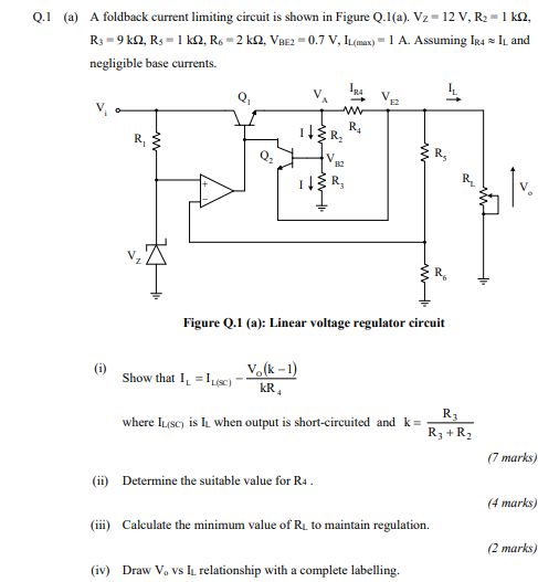Solved Q.1 (a) A foldback current limiting circuit is shown | Chegg.com