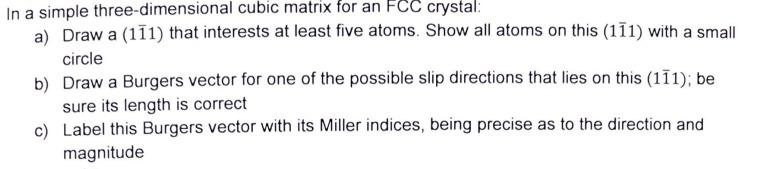 Solved In a simple three-dimensional cubic matrix for an FCC | Chegg.com