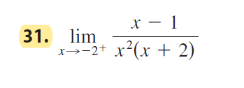 Solved 31. limx→−2+x2(x+2)x−135. limx→1x2−2x+1x2+2x | Chegg.com