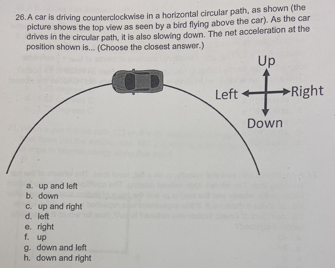 Solved 26. A car is driving counterclockwise in a horizontal | Chegg.com