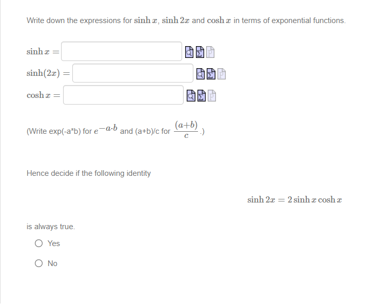 Solved Write down the expressions for sinh x, sinh 2x and | Chegg.com