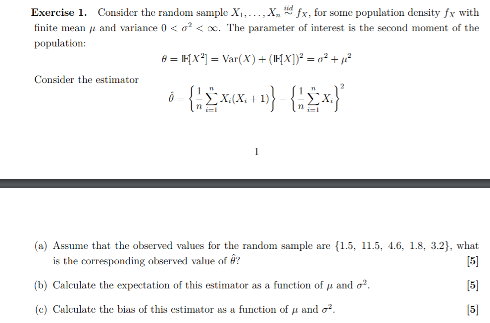 Solved Exercise 1. Consider the random sample X1, ..., Xn | Chegg.com