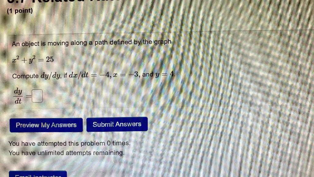 Solved (1 point) An object is moving along a path defined by | Chegg.com