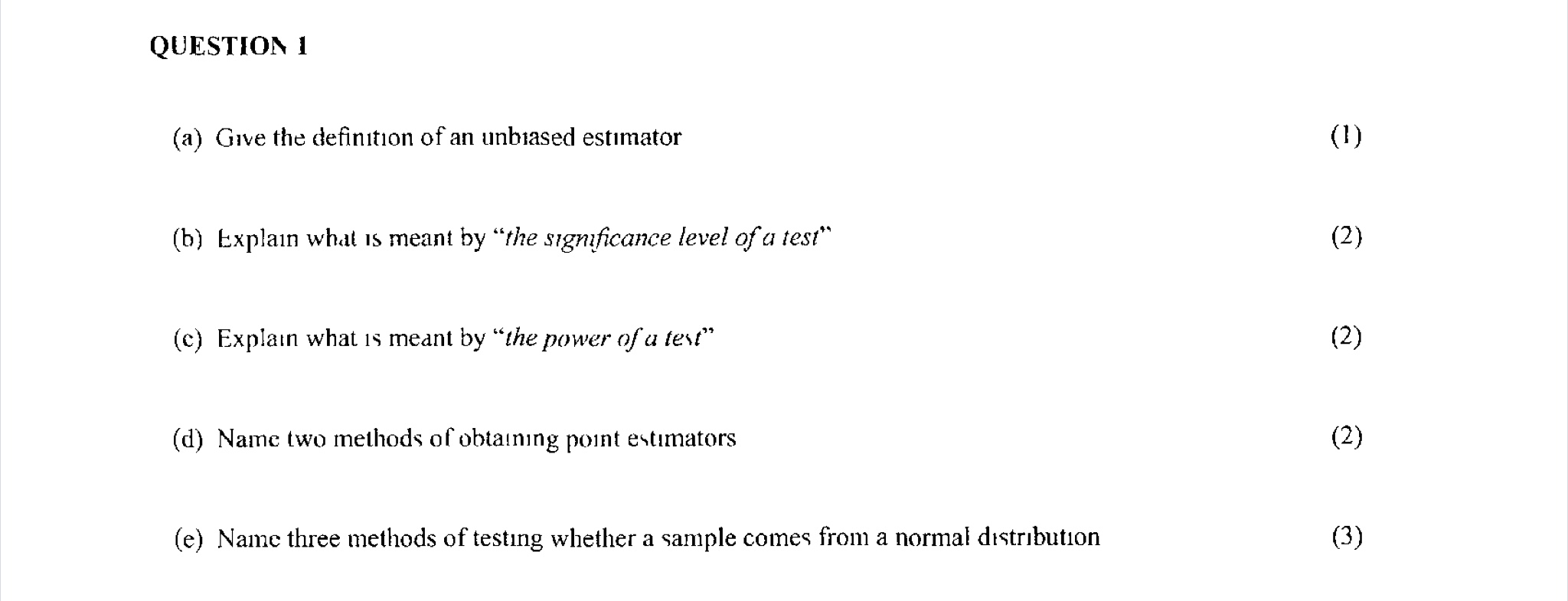Solved QUESTION 1 (a) Give the definition of an unbiased | Chegg.com