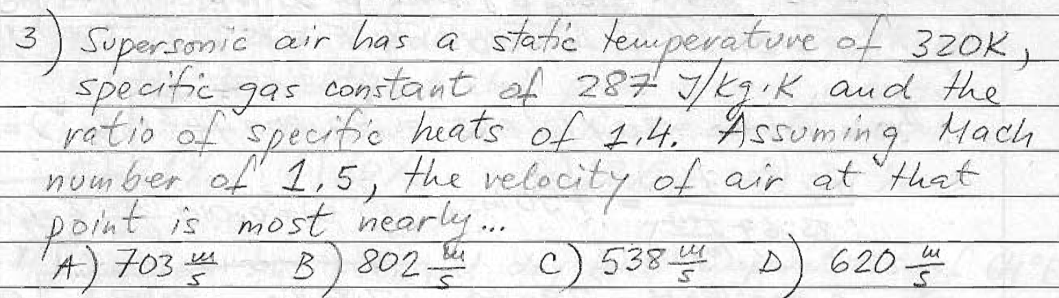 Solved 3) Supersonic air has a state temperature of 320K | Chegg.com
