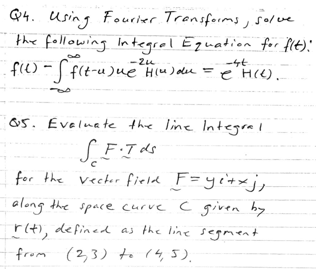 Solved Q4. Using Fourier Transforms, solve the following | Chegg.com