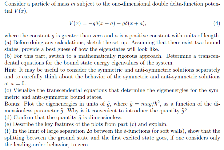 Solved Consider a particle of mass m subject to the | Chegg.com