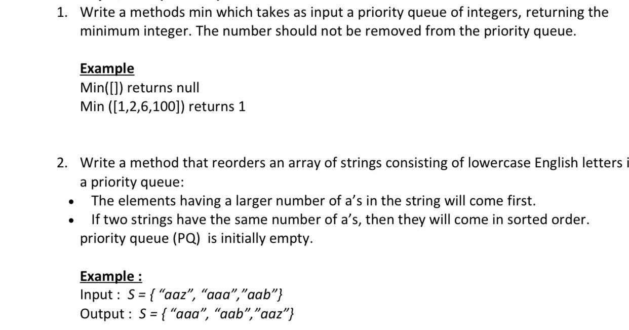Solved 1. Write a methods min which takes as input a | Chegg.com