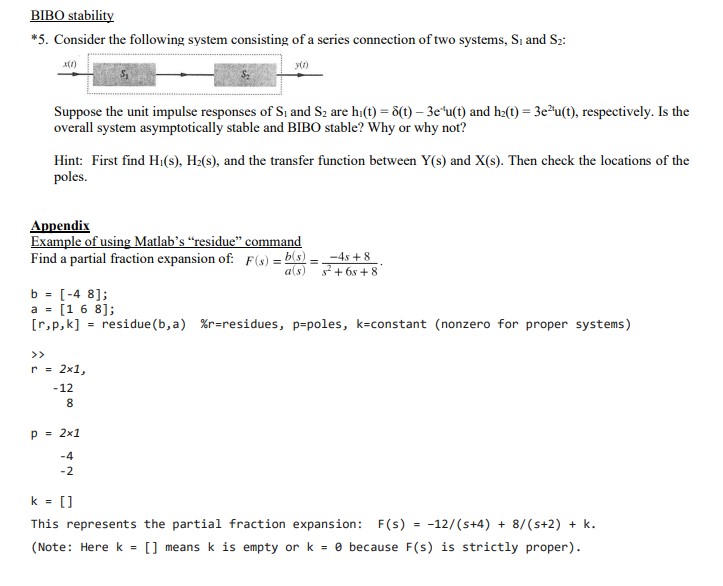 Solved Please show work step by ﻿step BIBO stability*5. | Chegg.com