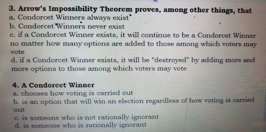 Solved 3. Arrow's Impossibility Theorem proves, among other | Chegg.com
