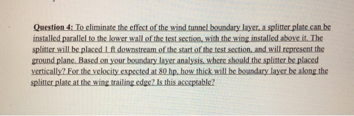 Question 4: To eliminate the effect of the wind | Chegg.com