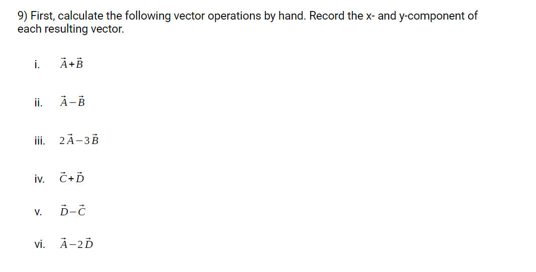 9) First, calculate the following vector operations | Chegg.com