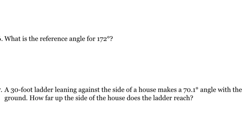 Solved What is the reference angle for 172° ?A 30 -foot | Chegg.com