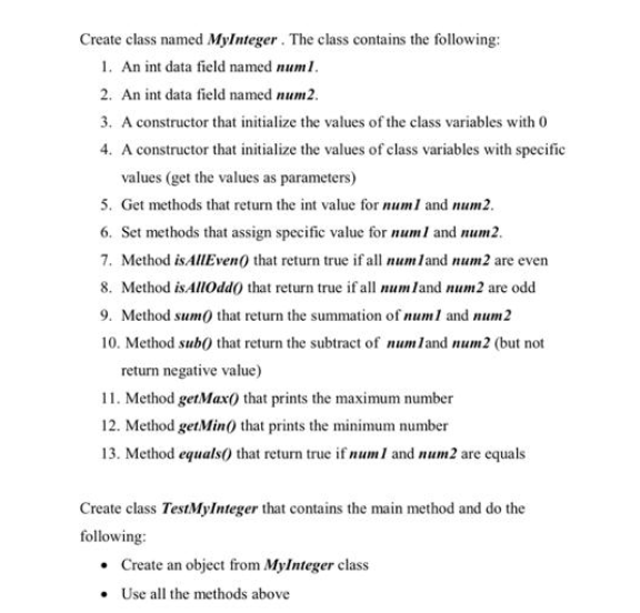 Solved Create class named MyInteger. The class contains the | Chegg.com