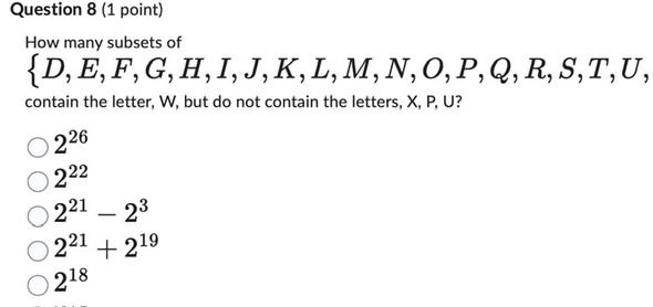 Solved Question 8 (1 ﻿point)How many subsets ofcontain the | Chegg.com