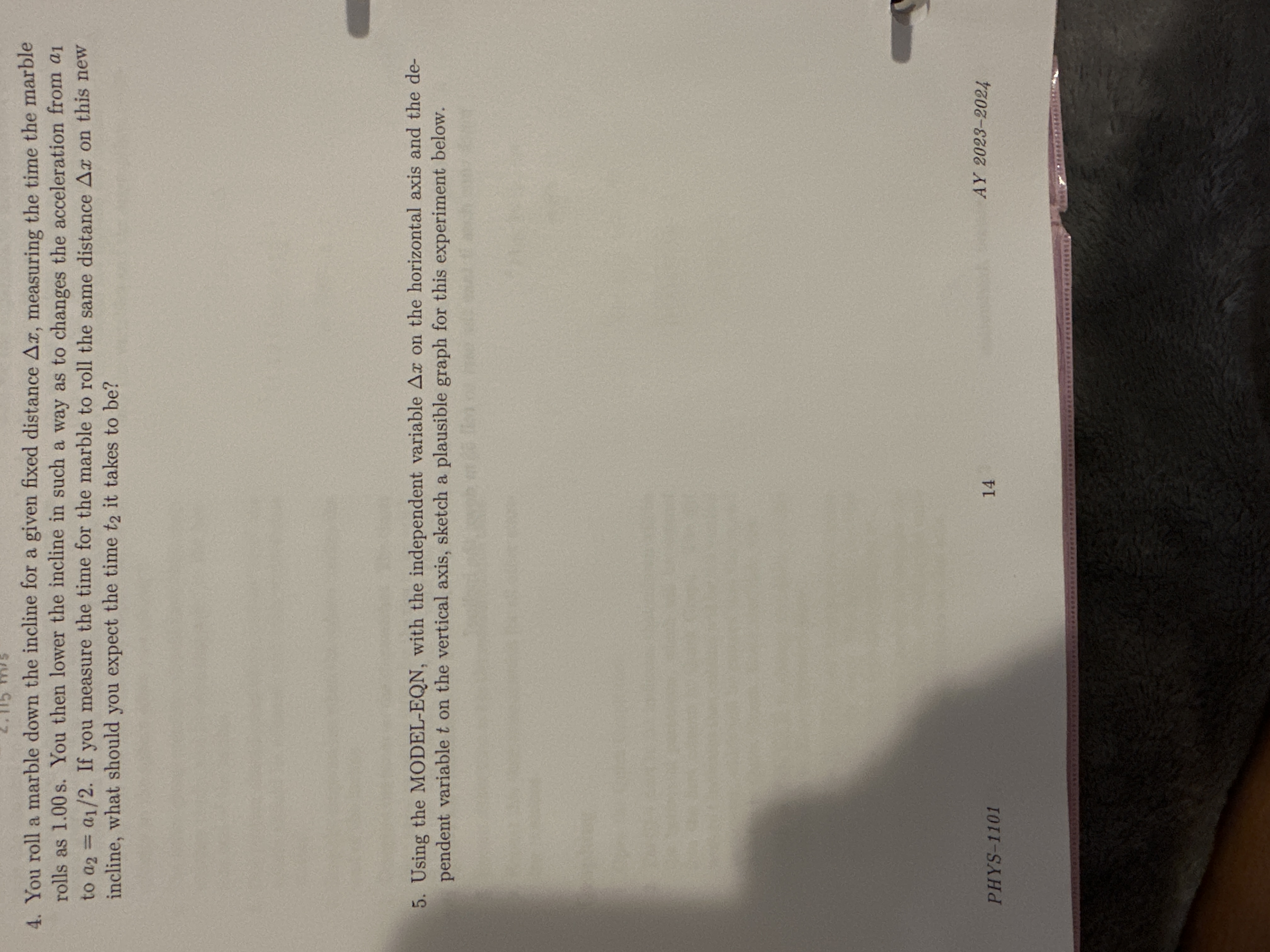 Solved 4. You roll a marble down the incline for a given | Chegg.com